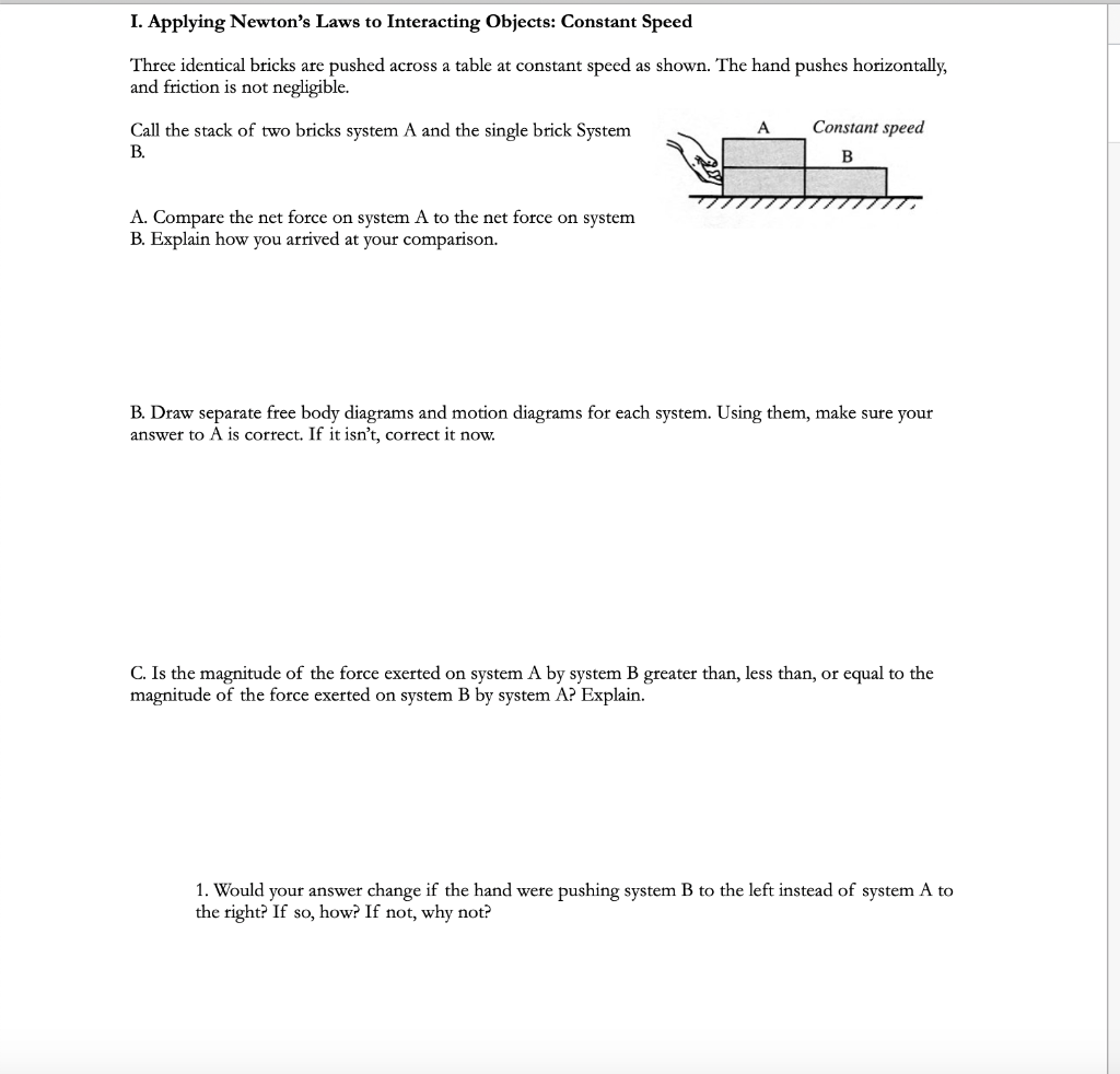 Solved I. Applying Newton's Laws to Interacting Objects: | Chegg.com