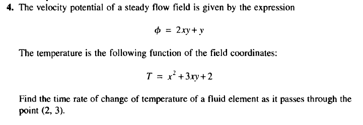 Solved 4. The velocity potential of a steady flow field is | Chegg.com