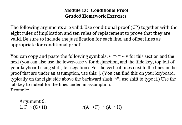 Solved Module 13: Conditional Proof Graded Homework | Chegg.com