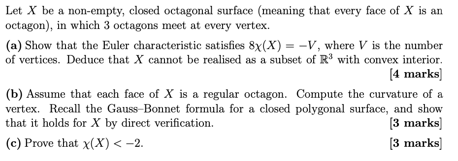 Let X be a non-empty, closed octagonal surface | Chegg.com