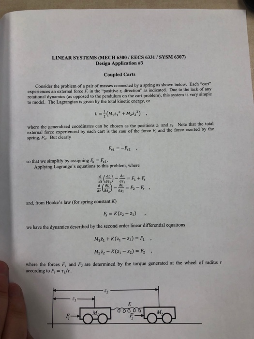 Solved MECH 6300/EECS 6331/SYSM 6307 Linear Systems Design | Chegg.com