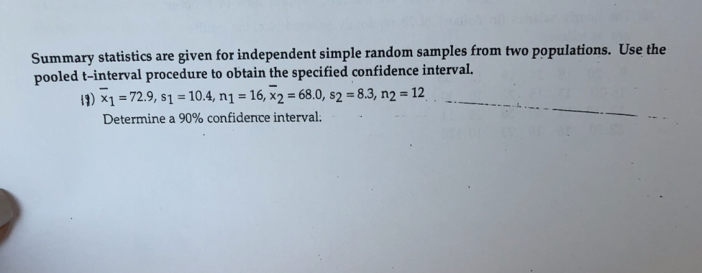 Solved Summary statistics are given for independent simple | Chegg.com