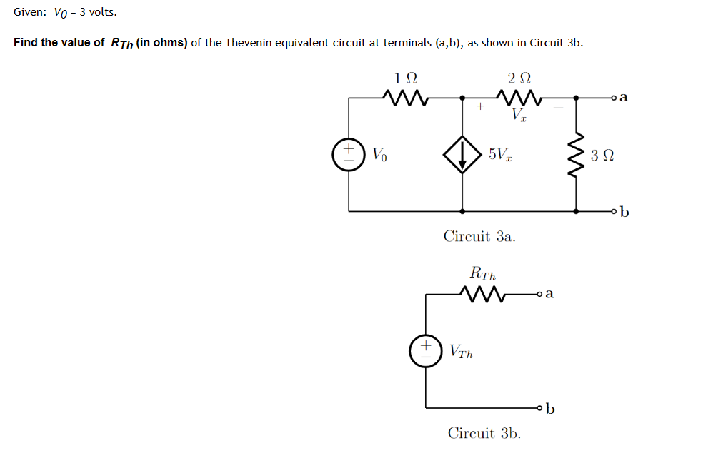Given: V0=3 volts. Find the value of RTh (in ohms) of | Chegg.com