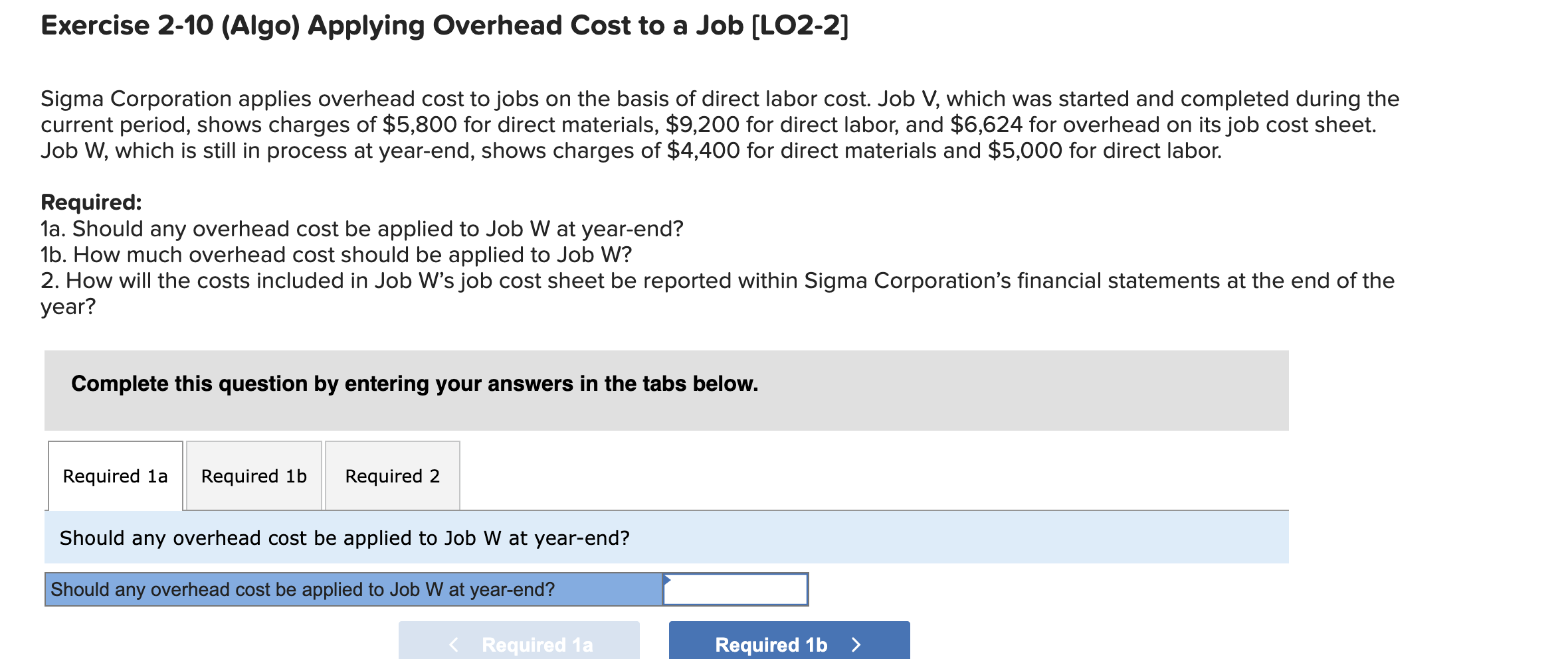 Solved Exercise 2-10 (Algo) Applying Overhead Cost to a Job | Chegg.com