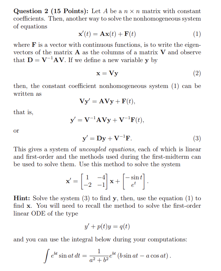 Solved Question 2 (15 Points): Let A be a nx n matrix with | Chegg.com