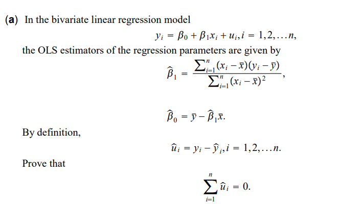 Solved (a) In the bivariate linear regression model Yi = Bo | Chegg.com