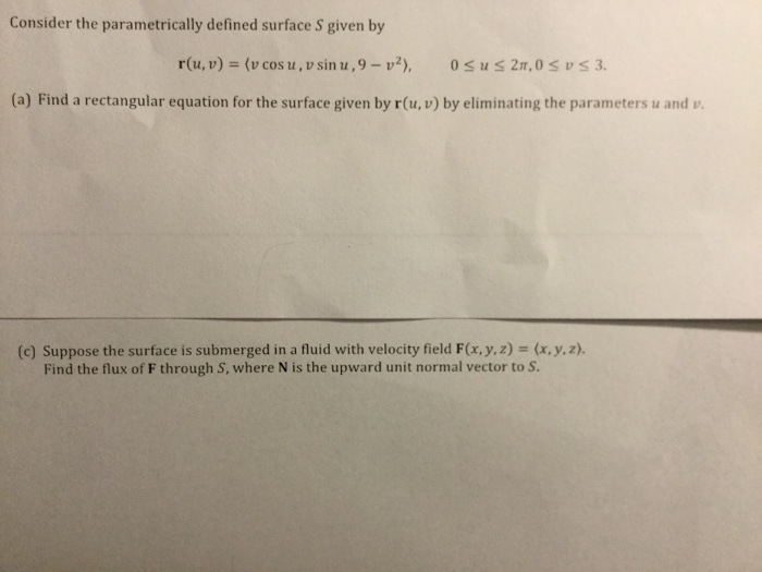 Solved Consider the parametrically defined surface S given | Chegg.com