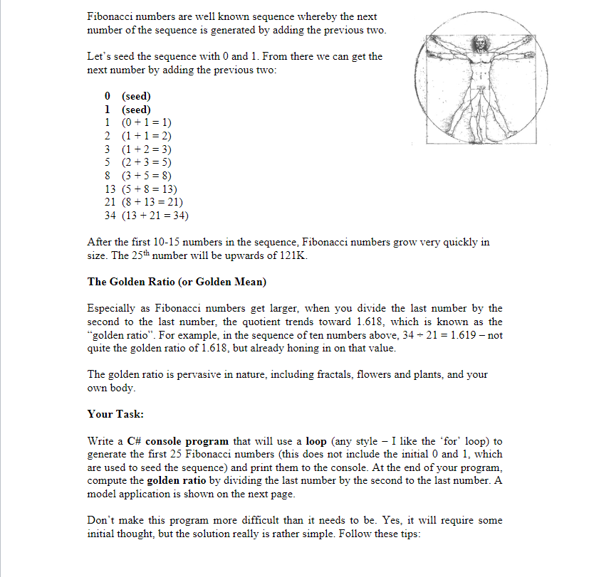 Solved Fibonacci numbers are well known sequence whereby the | Chegg.com