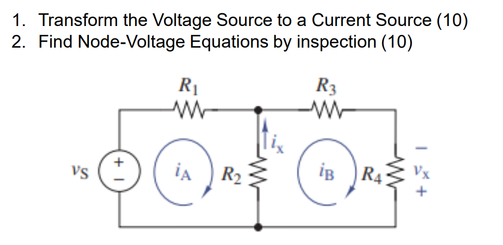 Solved 1 Transform The Voltage Source To A Current Source 
