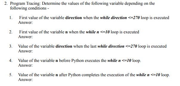 Solved 2. Program Tracing: Determine the values of the | Chegg.com