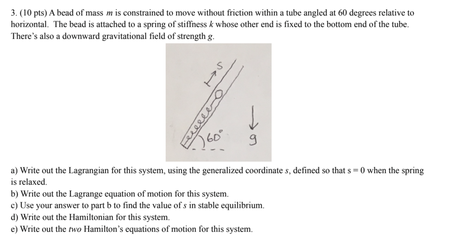 Solved 3. (10 pts) A bead of mass m is constrained to move | Chegg.com