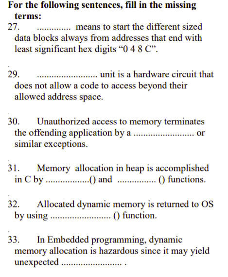 Solved For the following sentences, fill in the missing | Chegg.com