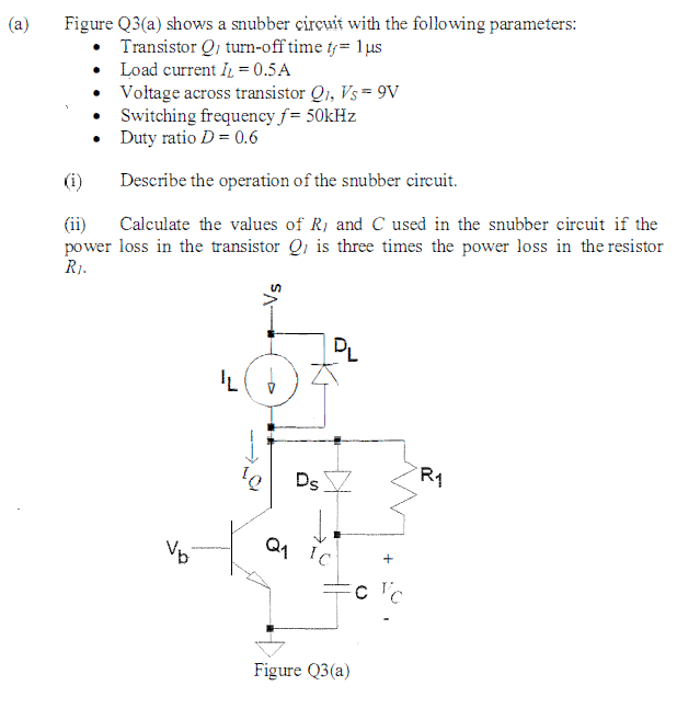 Solved Figure Q3(a) shows a snubber circuit with the | Chegg.com