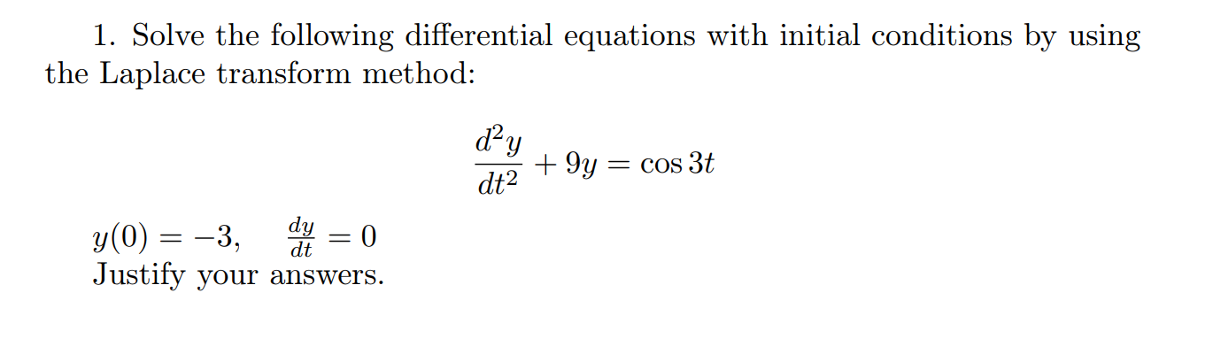 Solved 1. Solve the following differential equations with | Chegg.com