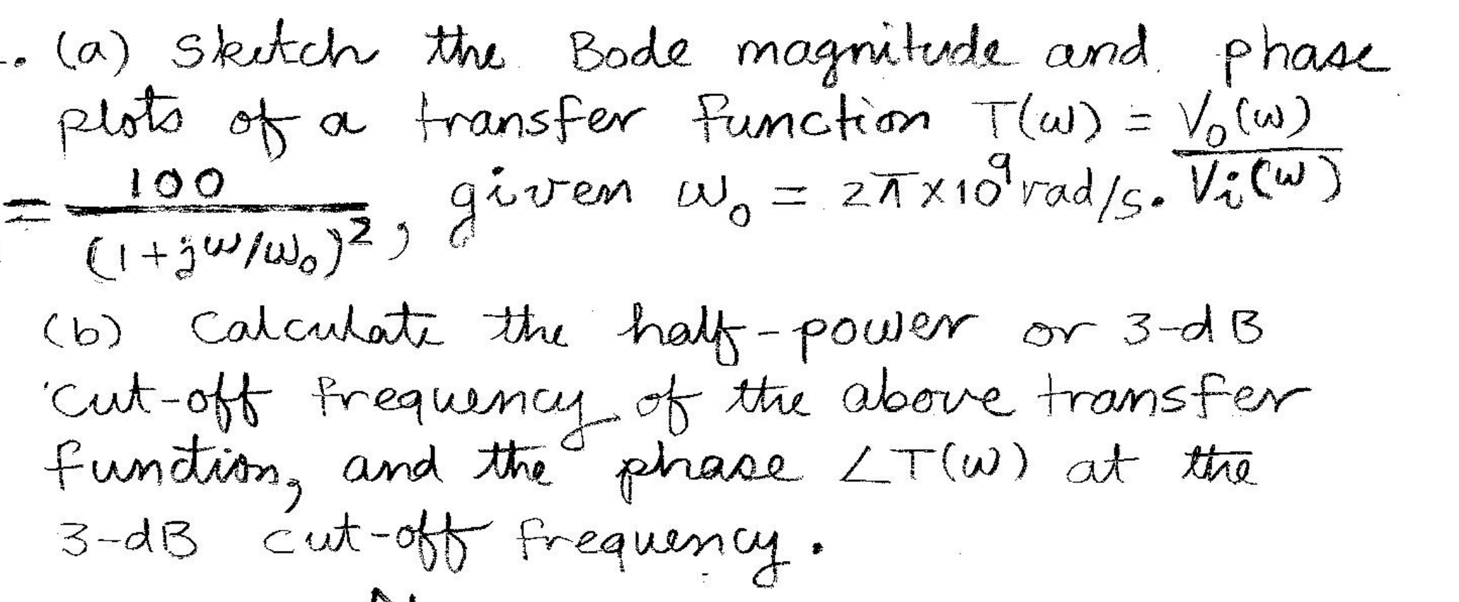 Solved .. (a) sketch the Bode magnitude and phase plots of a | Chegg.com
