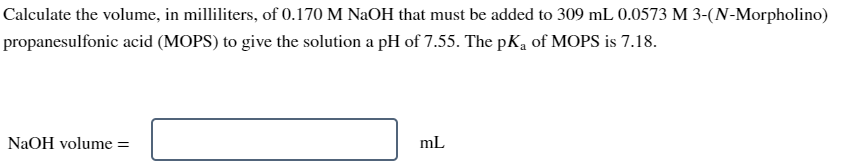 Solved Calculate the volume, in milliliters, of 0.170MNaOH | Chegg.com