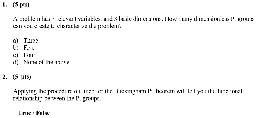 Solved 1. (5 pts) A problem has 7 relevant variables, and 3 | Chegg.com
