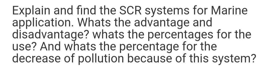 Solved Explain and find the SCR systems for Marine | Chegg.com