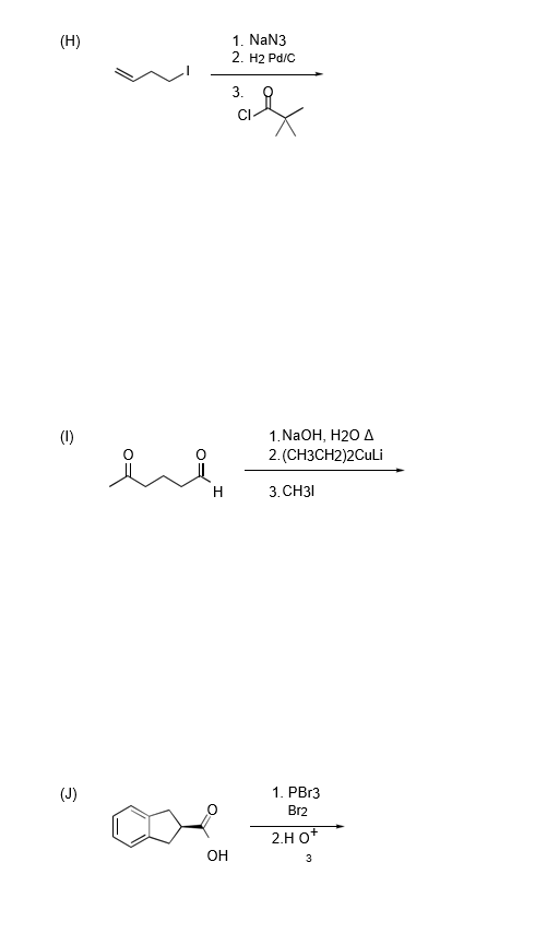 Solved (H) 1. NaN3 2. H2 Pd/C 3. CI (0) ini 1.NaOH, H2O A | Chegg.com