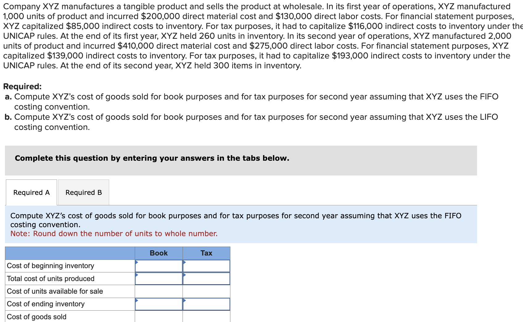 Solved Company XYZ manufactures a tangible product and sells | Chegg.com