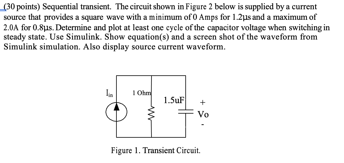 Solved (30 points) Sequential transient. The circuit shown | Chegg.com