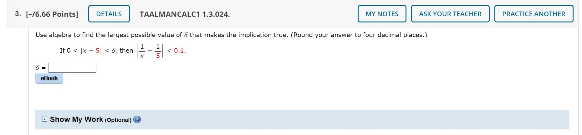 Solved Use algebra to find the largest possible value of δ | Chegg.com