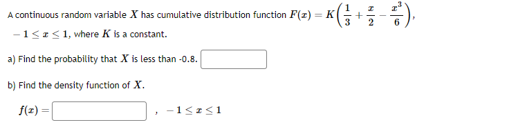 Solved A continuous random variable x ﻿has cumulative | Chegg.com