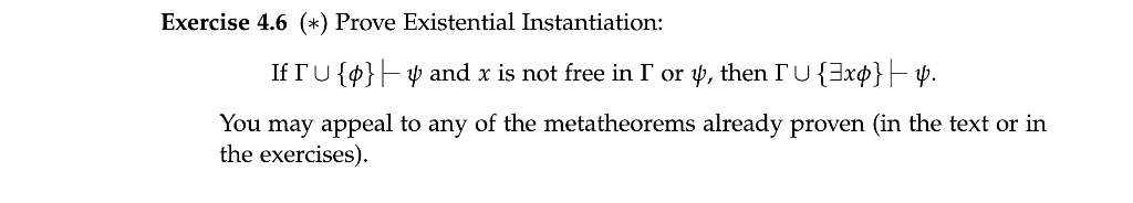 Solved Exercise 4.6 (*) Prove Existential Instantiation: | Chegg.com