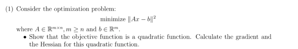 Solved (1) Consider the optimization problem: minimize |Ar | Chegg.com