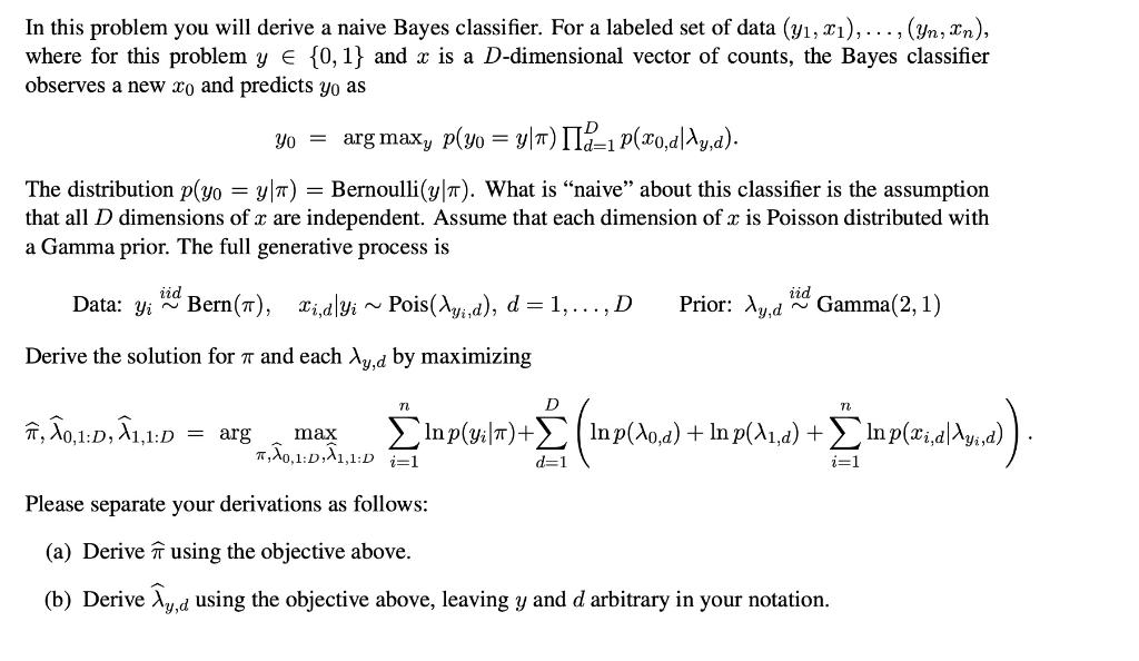 In this problem you will derive a naive Bayes | Chegg.com