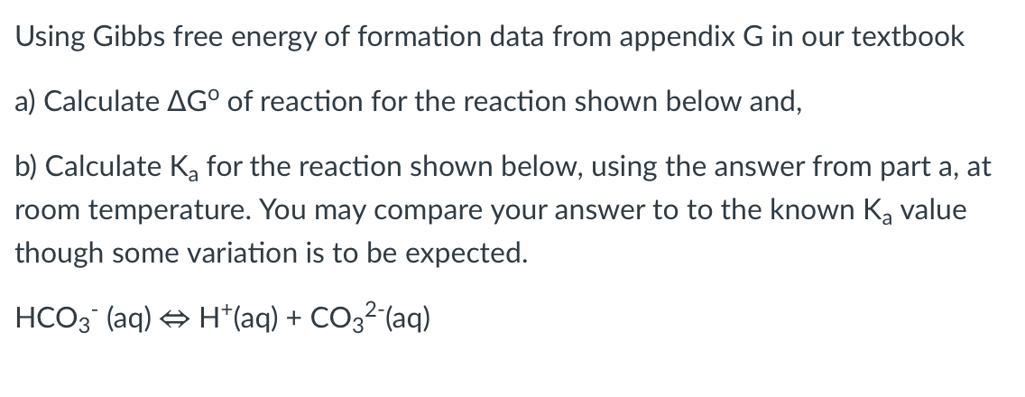 Solved Using Gibbs free energy of formation data from | Chegg.com