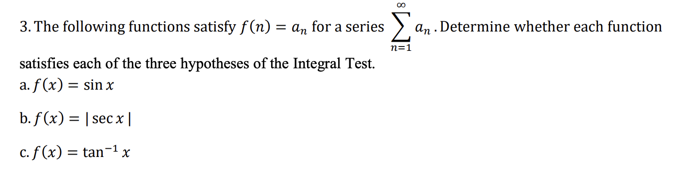 Solved 3. The following functions satisfy f(n)=an for a | Chegg.com