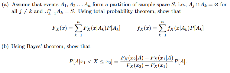 Solved (a) Assume that events A1,A2…An form a partition of | Chegg.com