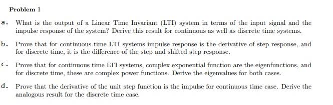 Solved Problem 1 What is the output of a Linear Time | Chegg.com