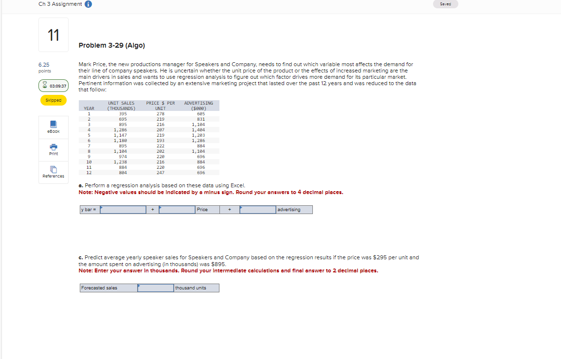 Solved Problem 3-29 (Algo) (PLEASE VERIFY YOUR ANSWER IS | Chegg.com