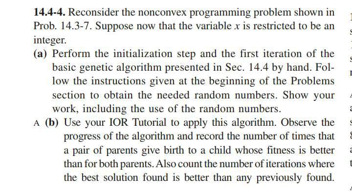 Solved 14.4-4. Reconsider the nonconvex programming problem | Chegg.com Solved 14.4-4. Reconsider the nonconvex programming problem | Chegg.com