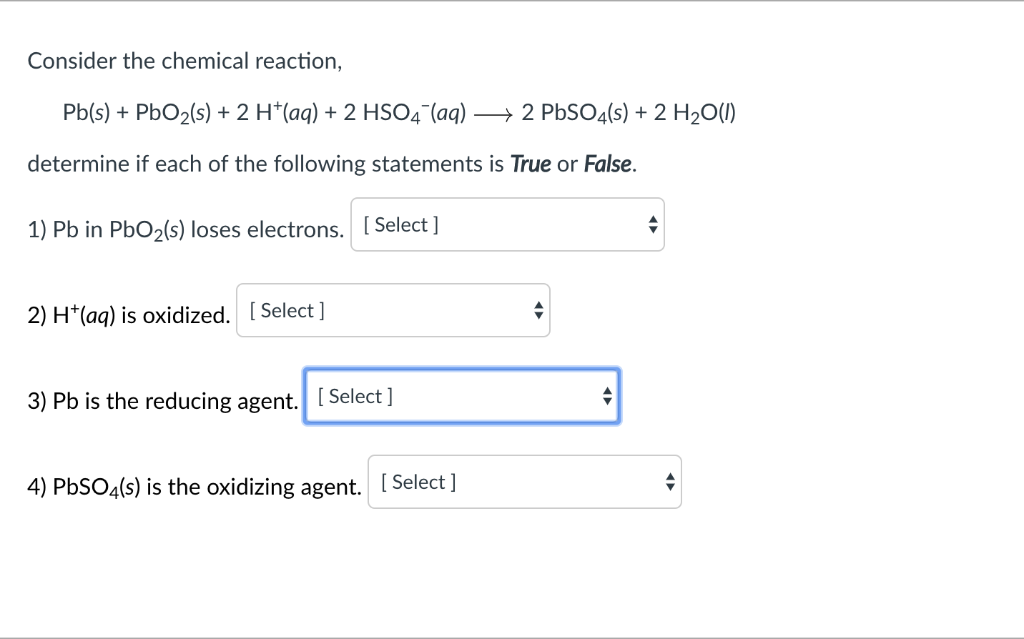 Solved Consider the chemical reaction, Pb(s) + PbO2(s) + 2 | Chegg.com