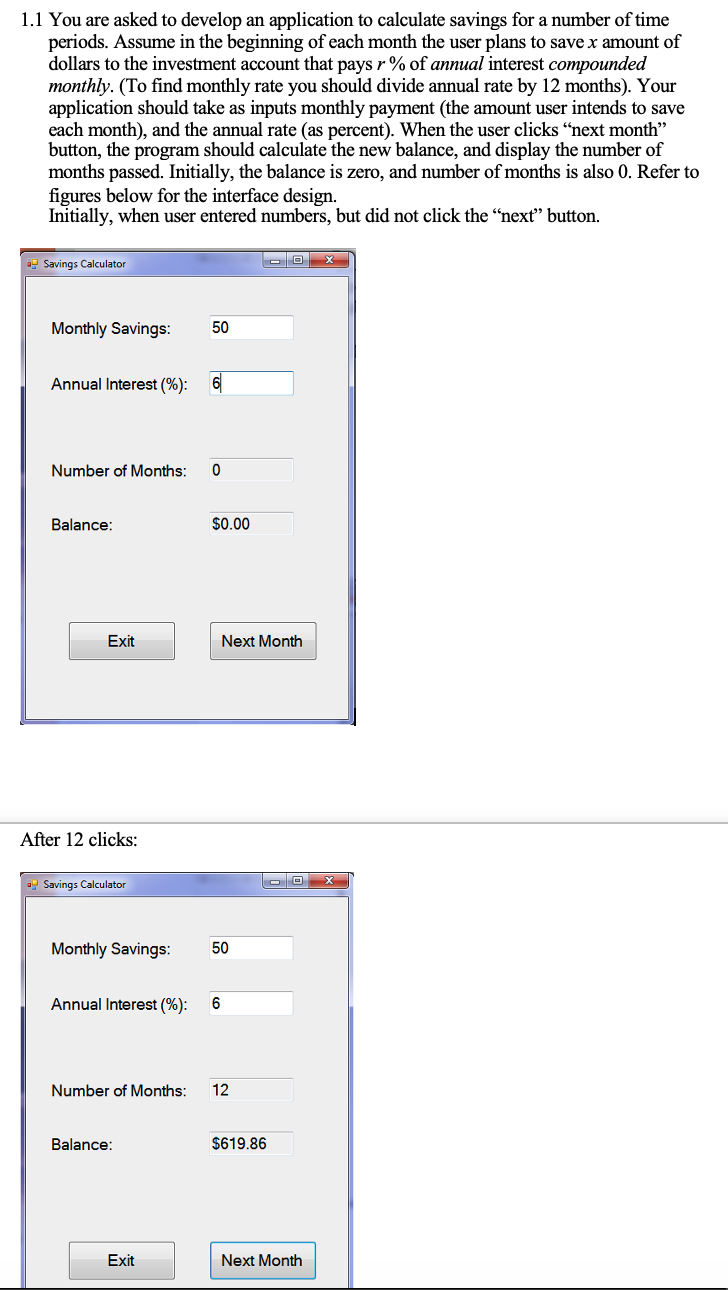 Solved 1.1 You are asked to develop an application to | Chegg.com