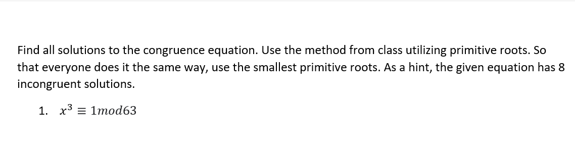 Solved Find all solutions to the congruence equation. Use | Chegg.com