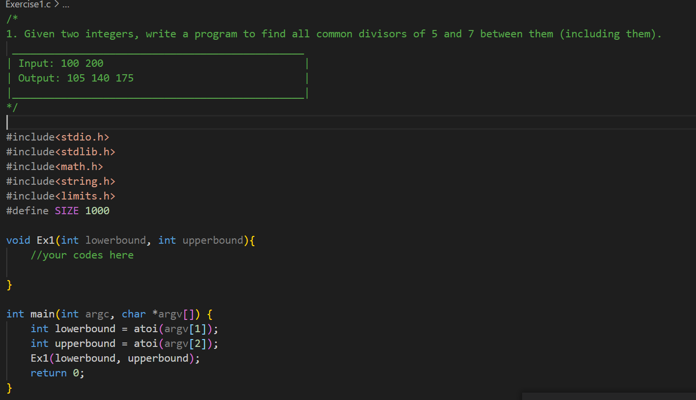 Solved Exercise1.c > ... * 1. Given two integers, write a | Chegg.com