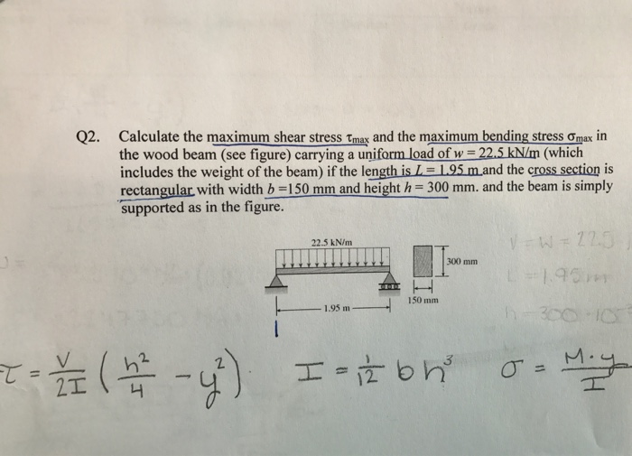 Solved Calculate the maximum shear stress tau_max and the | Chegg.com