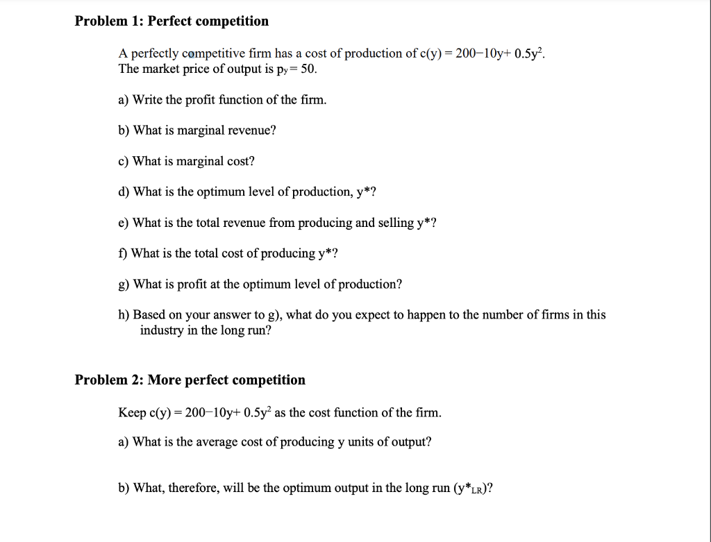 Solved Problem 1: Perfect competition A perfectly | Chegg.com