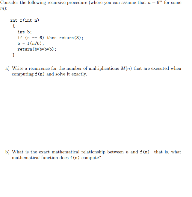 Solved Consider the following recursive procedure (where you | Chegg.com