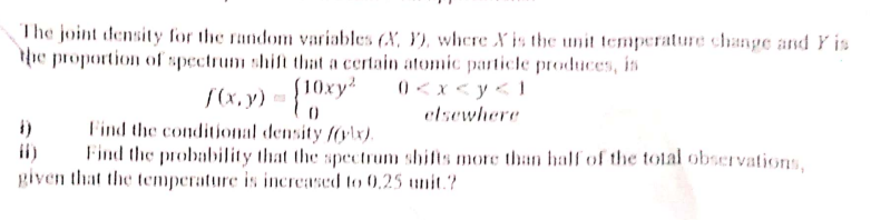 Solved The joint tensity for the random variables (X,Y) | Chegg.com