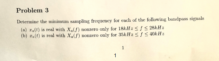 Solved Determine The Minimum Sampling Frequency For Each Of