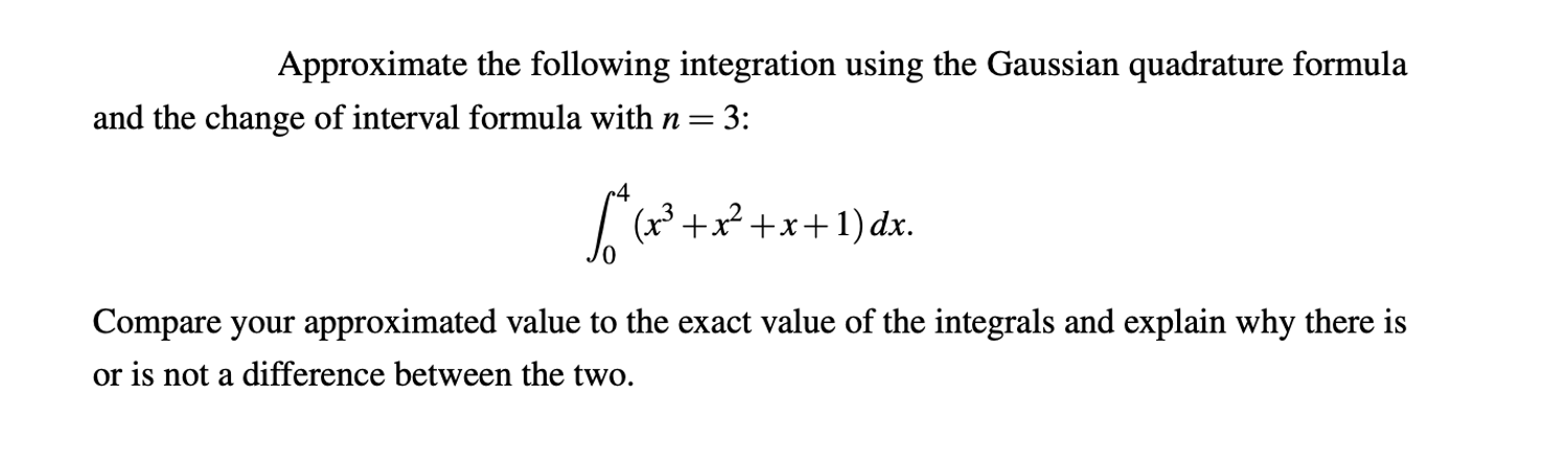Solved Approximate the following integration using the | Chegg.com