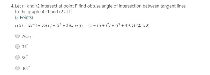 Solved 4. Let r1 and r2 intersect at point P find obtuse | Chegg.com