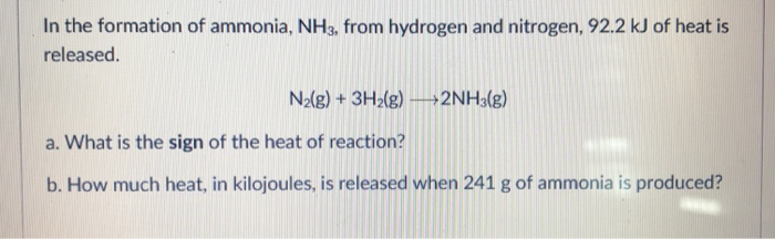 Solved In the formation of ammonia, NH3, from hydrogen and | Chegg.com