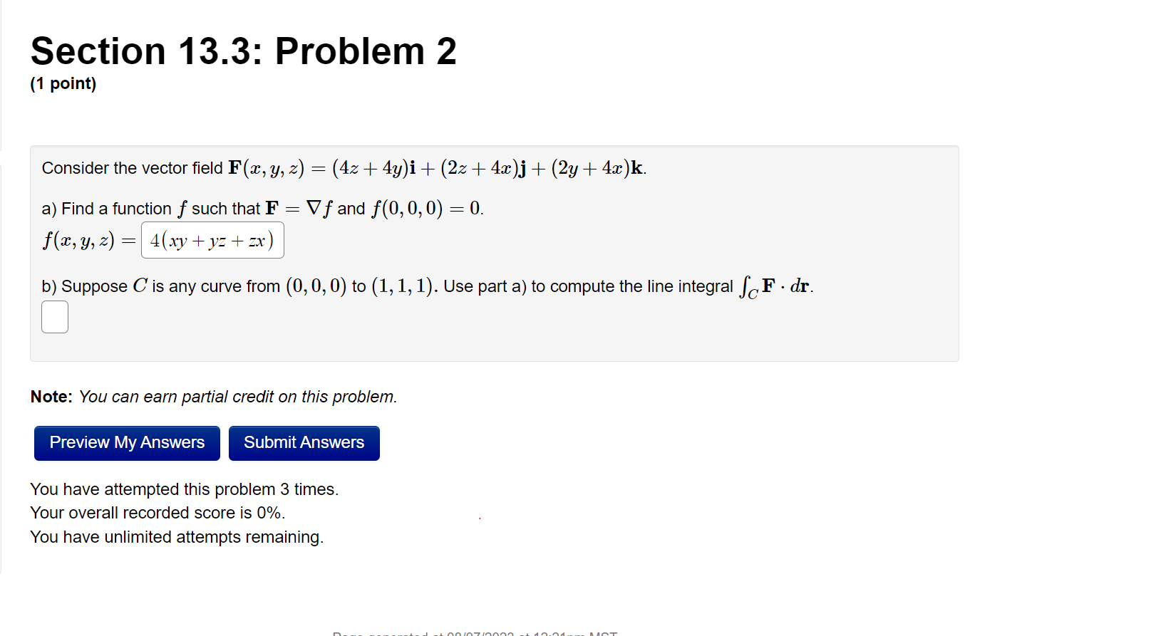 Solved Section 13.3: Problem 8 (1 point) The domain of \\( | Chegg.com