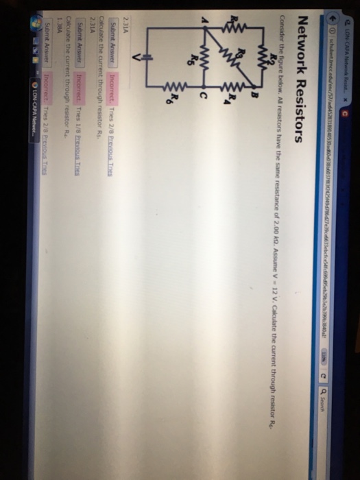 Solved LON CAPA Netwok Resist- x e Search Network Resistors | Chegg.com